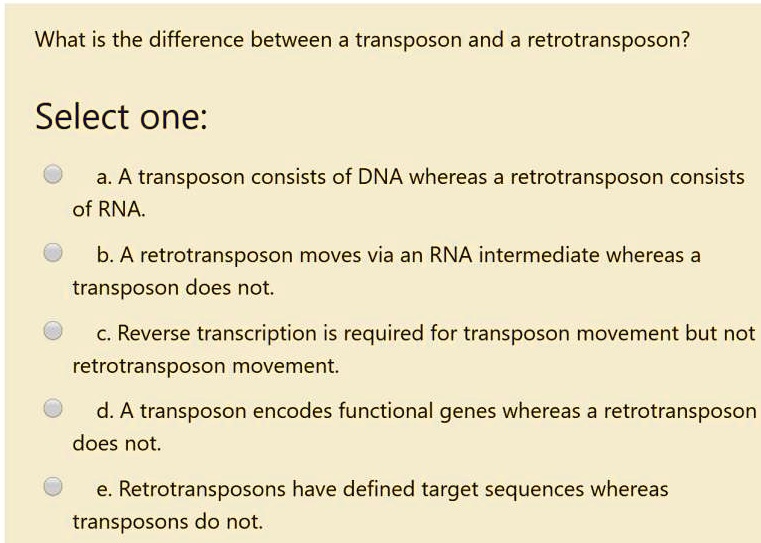 SOLVED: What is the difference between a transposon and a ...