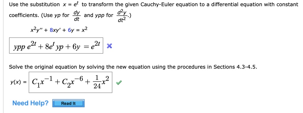 use the substitution x et to transform the given cauchy euler equation ...