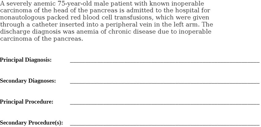 SOLVED: A severely anemic 75-year-old male patient with known ...