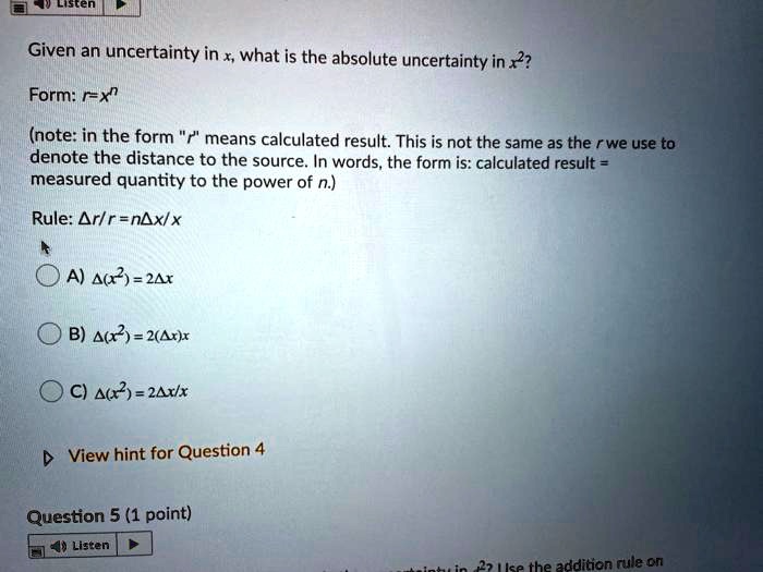 SOLVED: Given an uncertainty in x, what is the absolute uncertainty in ...