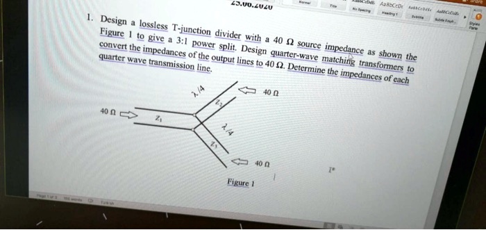 25002020 aabbccd heetrgt 1 design a lossless t junction divider with a ...