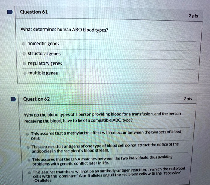 question 61 2pts what determines human abo blood types homeotic genes ...