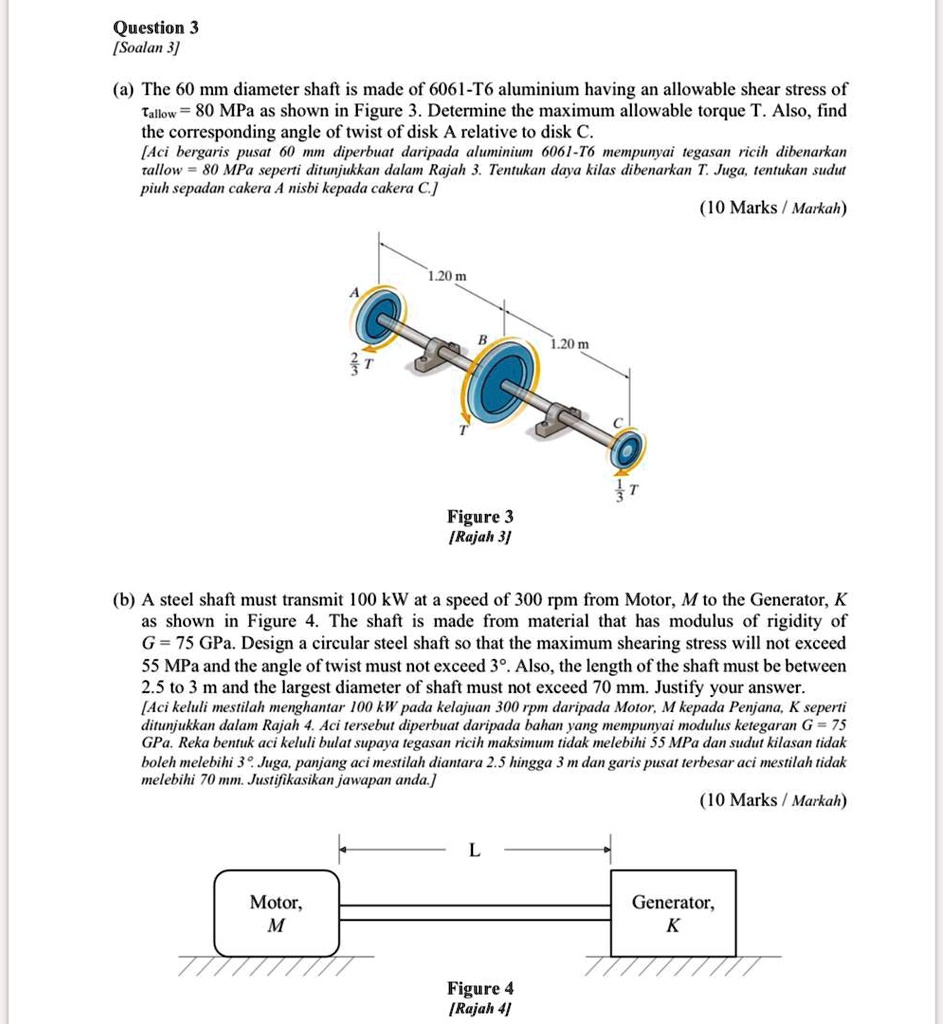 SOLVED: Question 3 [Soalan 3] (a) The 60 mm diameter shaft is made of ...