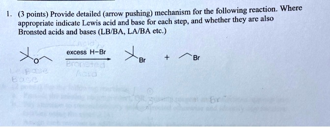 3 points provide detailed arrow pushing mechanism for the following ...
