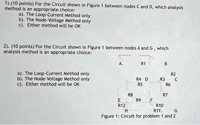 SOLVED: (10 points) For the Circuit shown in Figure, which analysis ...