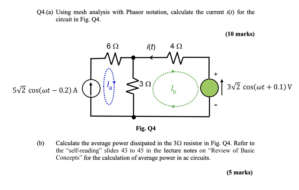 SOLVED: Q4.(a) Using mesh analysis with Phasor notation, calculate the ... SOLVED: Q4.(a) Using mesh analysis with Phasor notation, calculate the ...