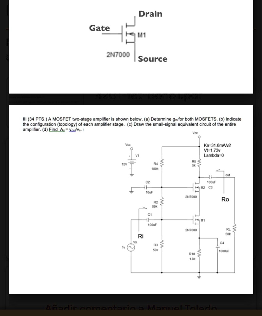 drain gate m1 2n7000 source iii34 ptsa mosfet two stage amplifier is shown belowadetermine gmfor ...