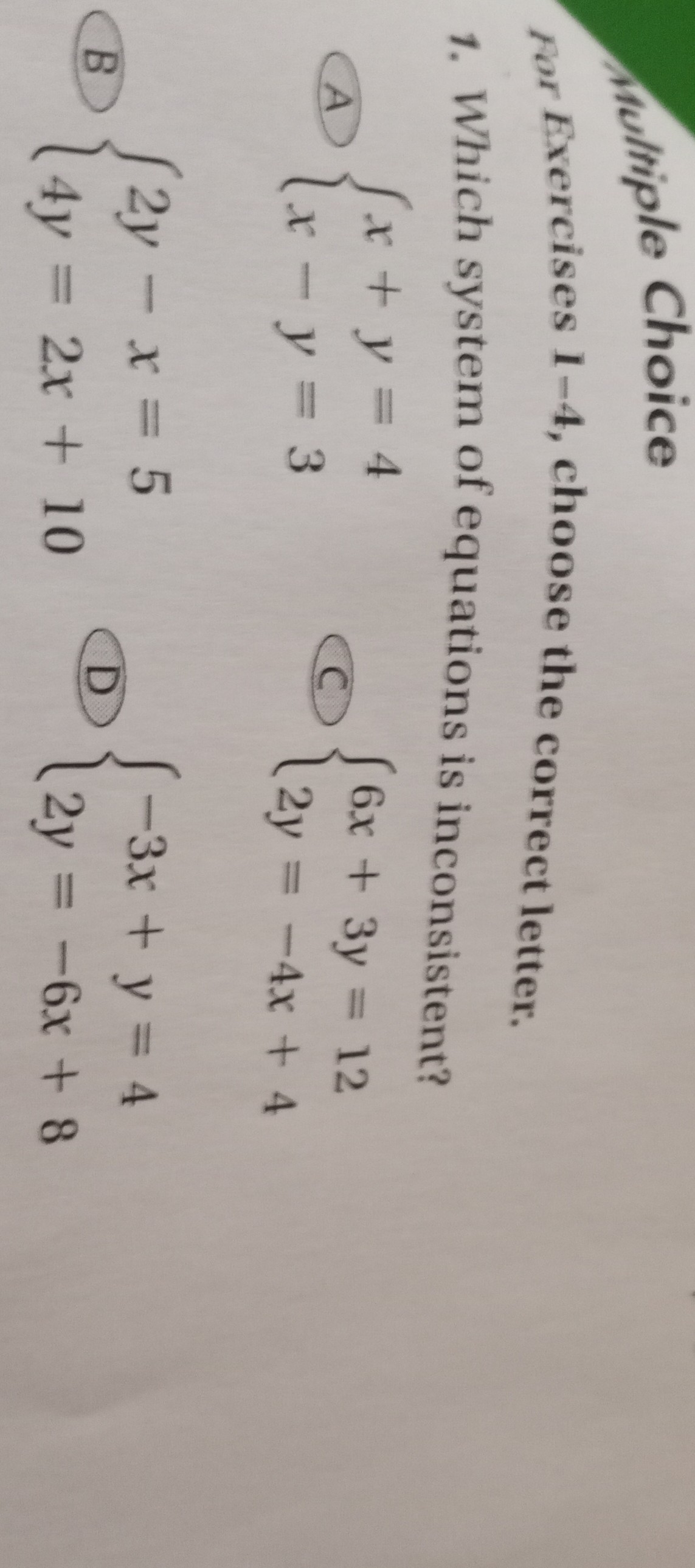 SOLVED: Mulriple Choice For Exercises 1-4, choose the correct letter. 1 ...