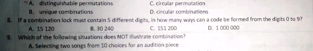 [GET ANSWER] A. distinguishable permutations B. unique combinations C. circular permutation D ...
