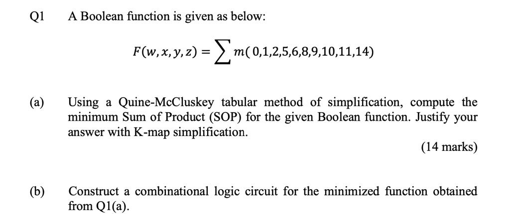 Solved A Boolean Function Is Given As Below Fw X Y Z N0 1 2 5 6 8 9 10 11 14