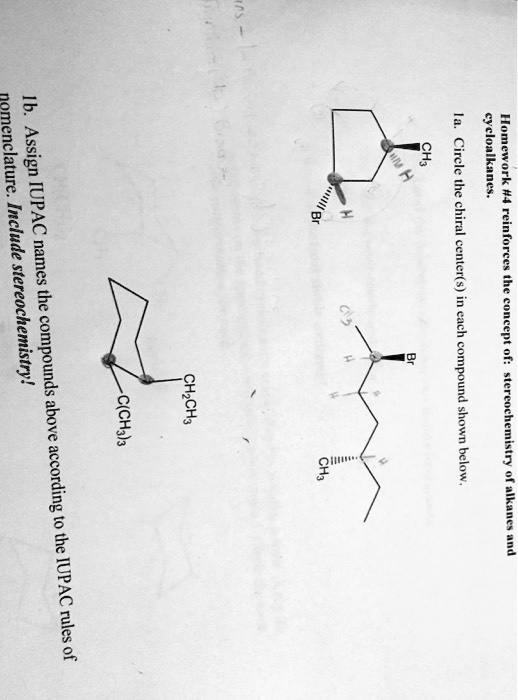 SOLVED:Ib_ nomenclature. Assign Include _ 1 names 'stereochemistry? the ...
