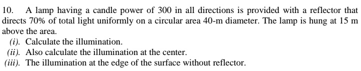 10a lamp having a candle power of 300 in all directions is provided ...