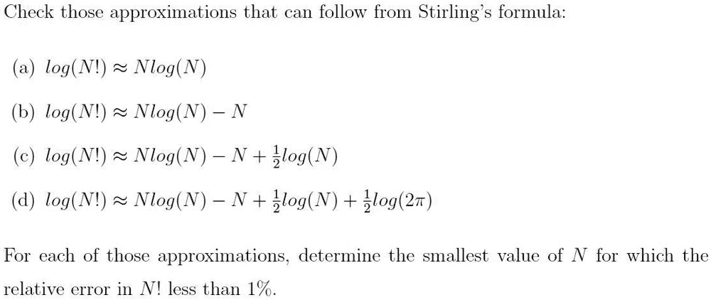 check those approximations that can follow from stirling s formula log nv nlog n log nv nlog n n ...