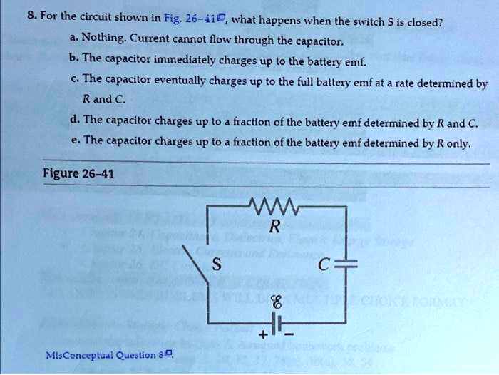 SOLVED: For the circuit shown in Fig. 26-4, what happens when the ...