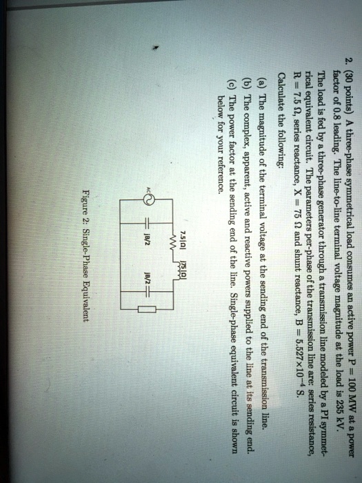 SOLVED: Ac below for your reference. Calculate the following: Figure 2:Single-Phase Equivalent ...