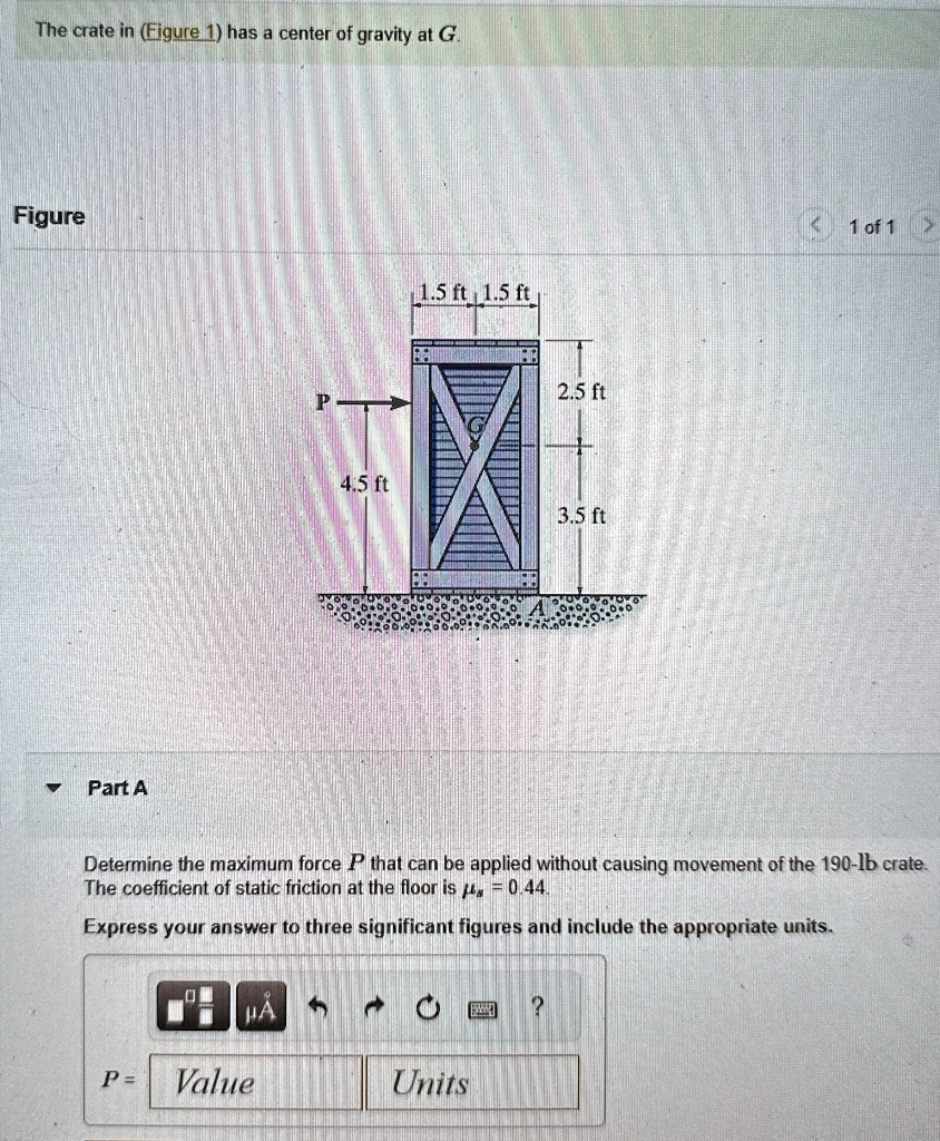 the crate in figure 1 has a center of gravity at g figure part a ...