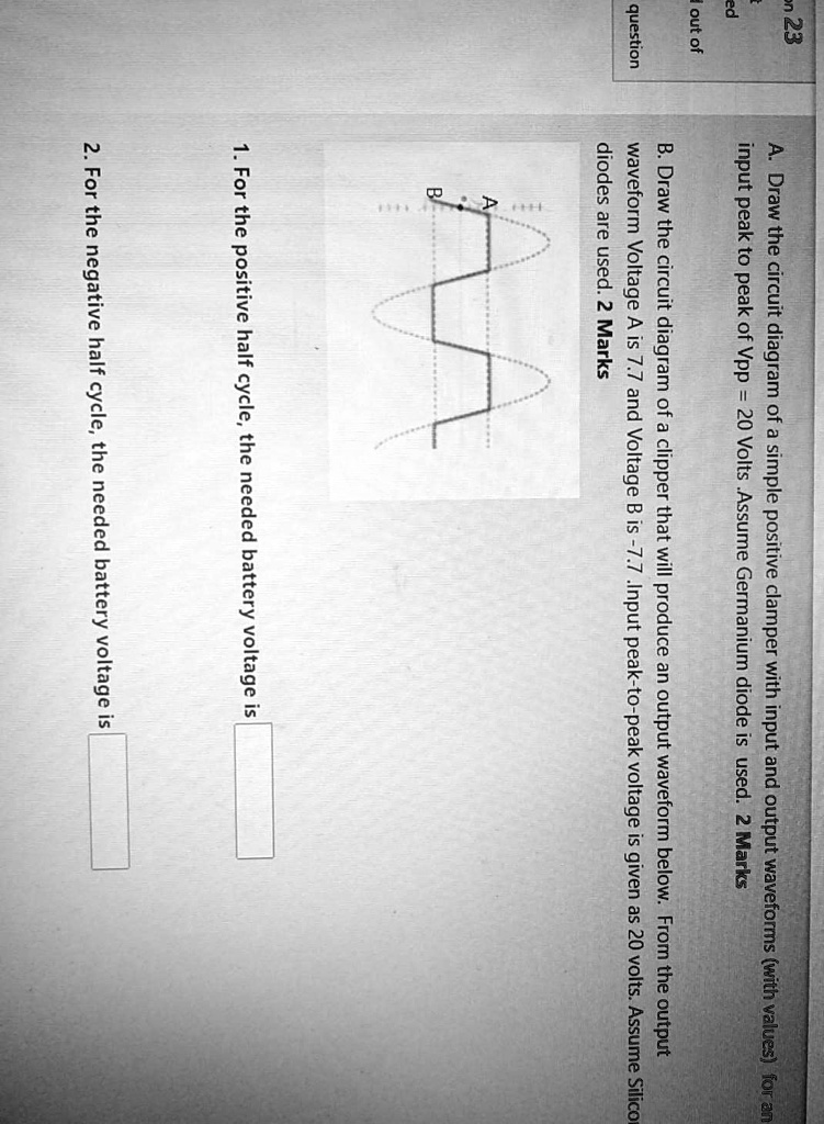 SOLVED: For the negative half cycle, the needed battery voltage is 1. For the positive half ...