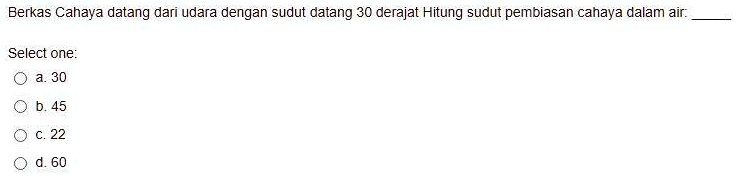 SOLVED: Mohon bantuannya kakak. menghitung sudut bias Berkas Cahaya ... SOLVED: Mohon bantuannya kakak. menghitung sudut bias Berkas Cahaya ...