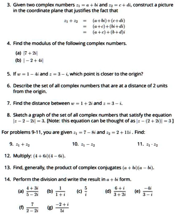 3. Given two complex numbers z1 = a + bi and z2 = c + di, construct a picture in the coordinate ...