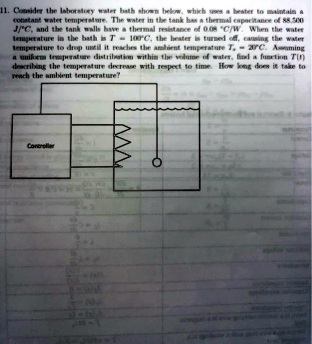 SOLVED: Consider the laboratory water bath shown below, which uses a ...