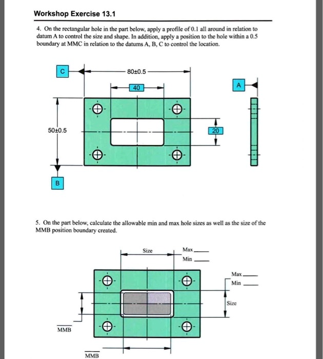 Workshop Exercise 13 1 4 On The Rectangular Hole In The Part Below