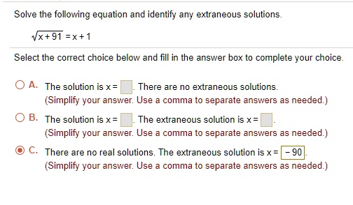 SOLVED: Solve the following equation and identify any extraneous ...