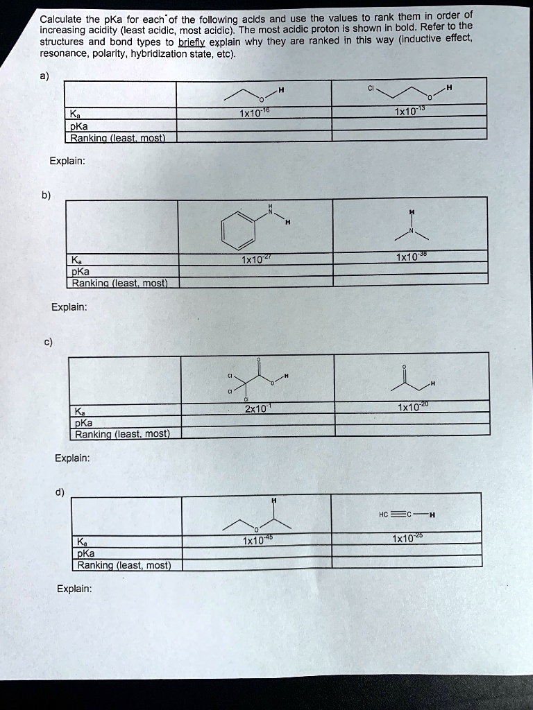 SOLVED: Calculate the pKa for each of the following acids and use the values to rank them in ...