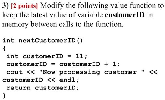 Solved 3 2 Points Modify The Following Value Function To Keep The 7035