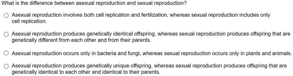 What is the difference between asexual reproduction and sexual ...