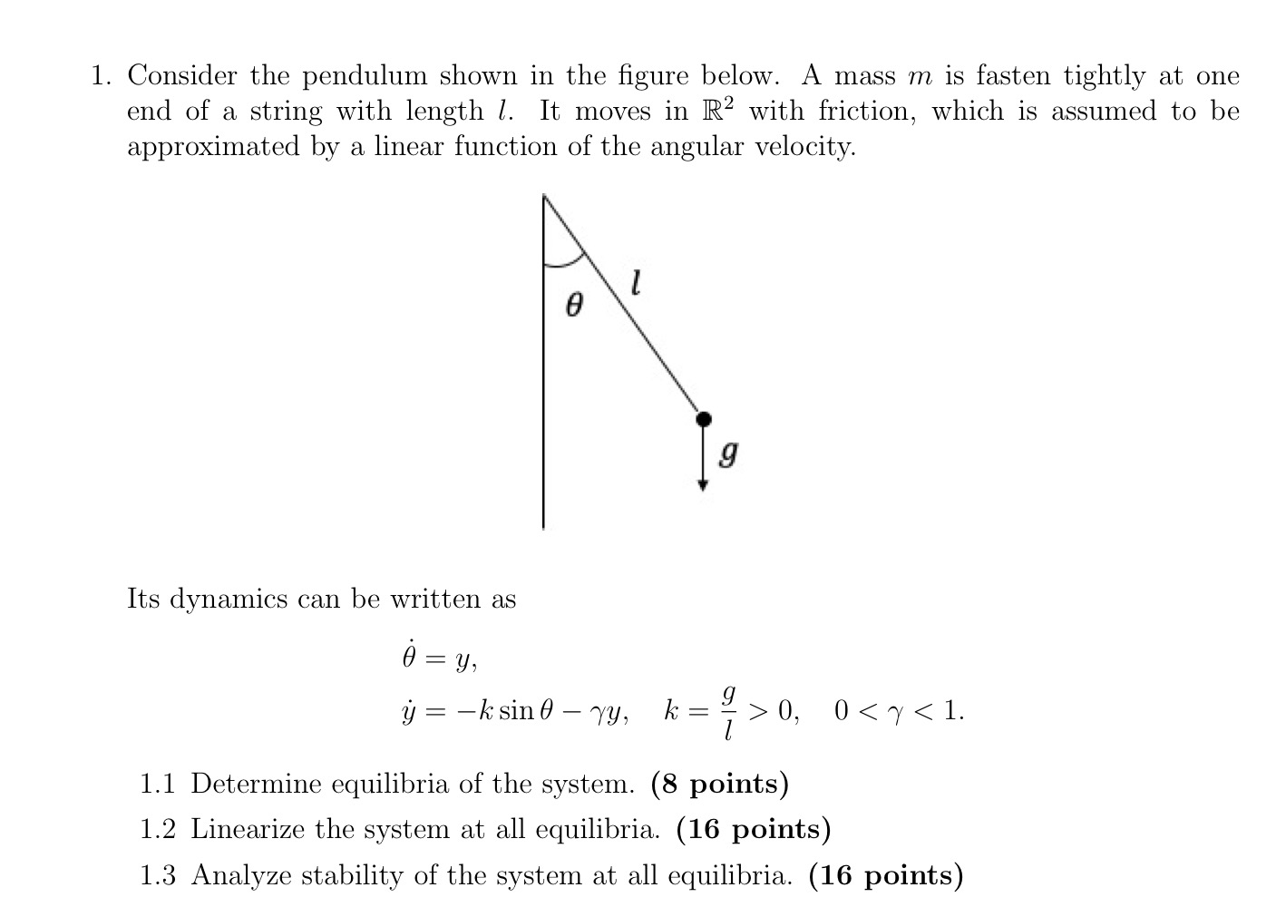 1. Consider the pendulum shown in the figure below. A mass m is fasten ...
