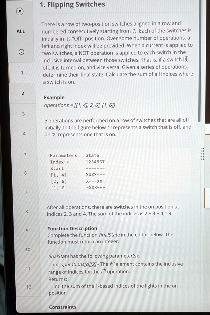 code in python3 flipping switches there is a row of two position switches aligned in a row and ...