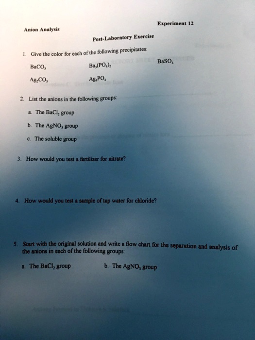 Anion Analysis Experiment 12 Post-Laboratory Exercise 1....