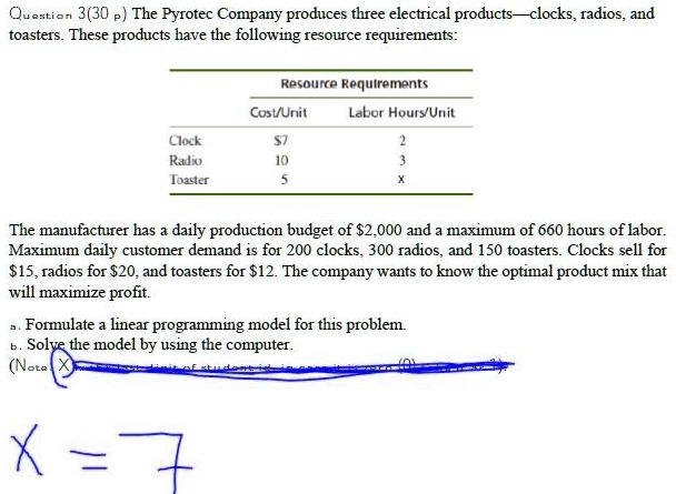 SOLVED: Question 3 (30 p) The Pyrotec Company produces three electrical ...
