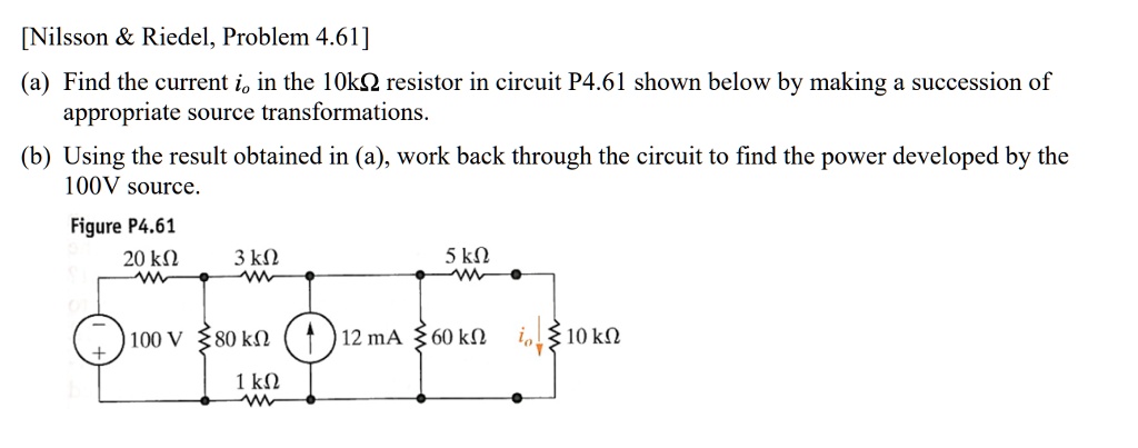 [Nilsson Riedel, Problem 4.61] (a) Find the current io in the 10 kΩ resistor in circuit P4.61 ...
