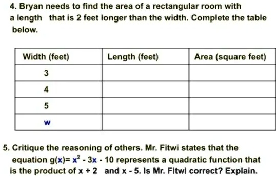 SOLVED: Bryan needs to find the area of a rectangular room with length ...