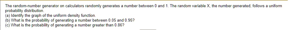 SOLVED: The random-number generator on calculators randomly generates ...