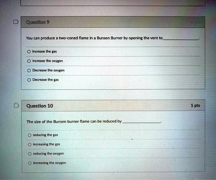 questan 9 fs you can produce two coned flame in a bunsen burner by ...