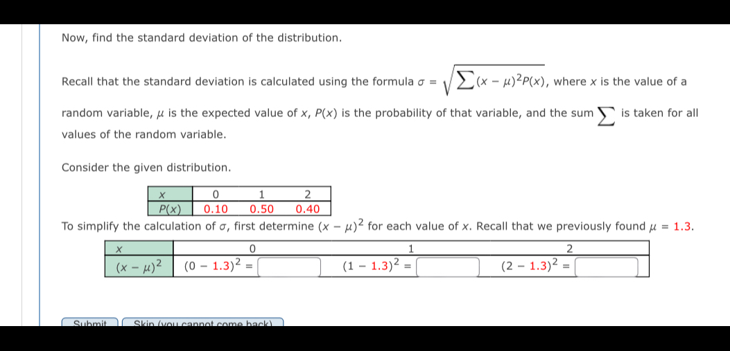 [GET ANSWER] Now, find the standard deviation of the distribution. Recall that the standard ...