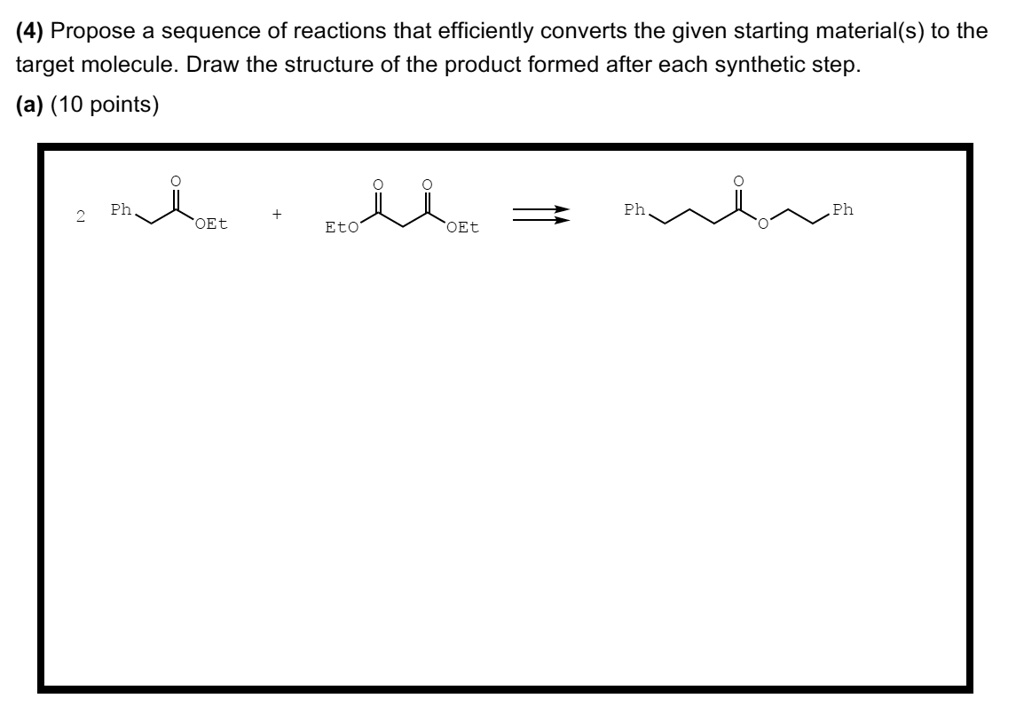 SOLVED:(4) Propose sequence of reactions that efficiently converts the given starting material(s ...