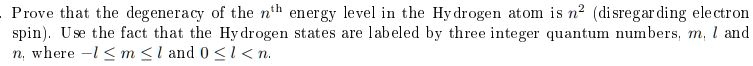 SOLVED: Prove that the degeneracy of the nth energy level in the ...