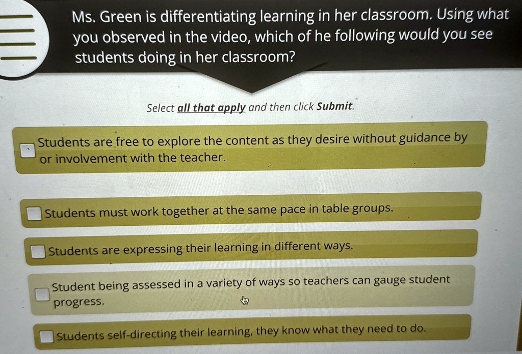 ms green is differentiating learning in her classroom using what you ...