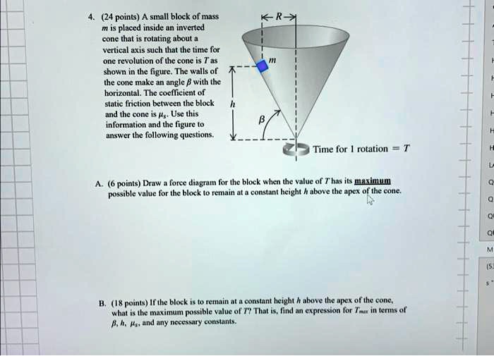 4. (24 points) A small block of mass m is placed inside an...