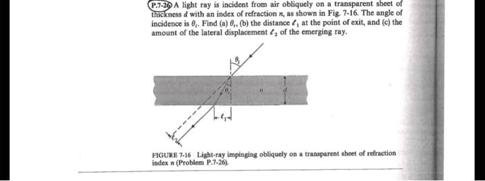 SOLVED: Thickness d with an index of refraction n, as shown in Fig. 7 ...