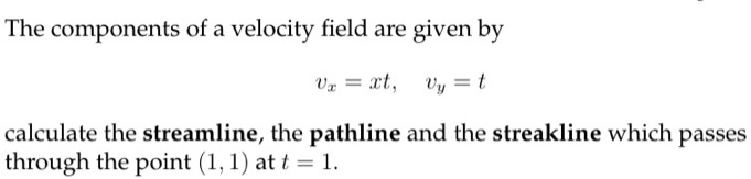 the components of a velocity field are given by vr tl vy calculate the ...