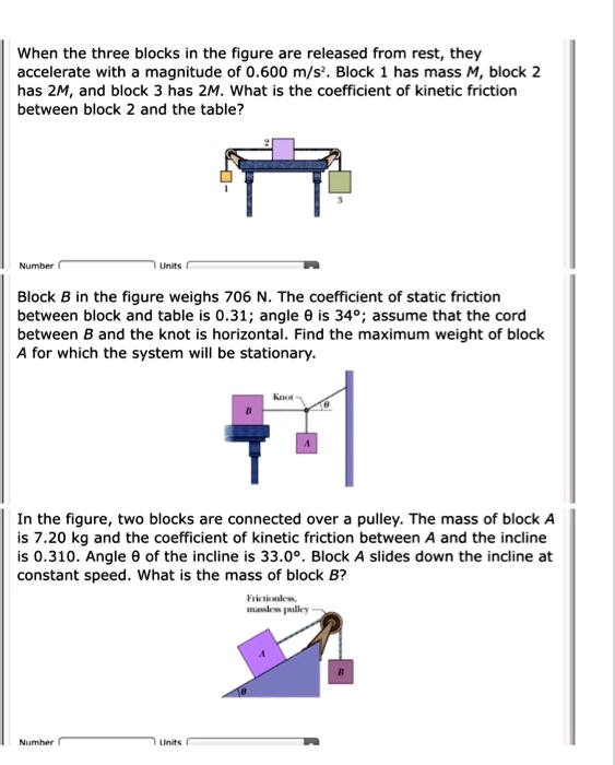 SOLVED: When the three blocks in the figure are released from rest, they accelerate with ...