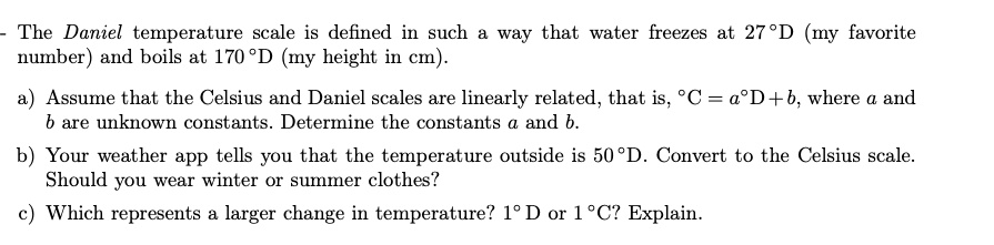 the daniel temperature scale is defined in such a way that water ...