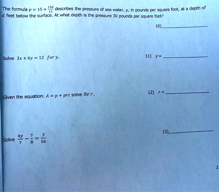 SOLVED: The formula p = 15 + 454 11 describes the pressure of sea water ...