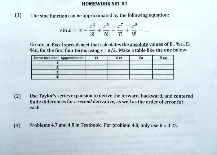 SOLVED: HOMEWORK SET #1 (1) The sine function can be approximated by ...