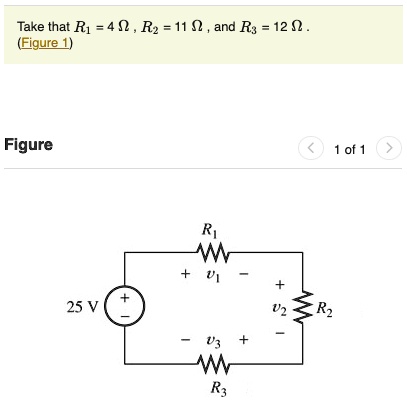 SOLVED: Take that R1 = 4Ω, R2 = 11Ω, and R3 = 12Ω. (Figure 1) Part A ...