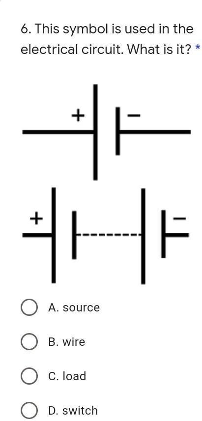 [GET ANSWER] 6. This symbol is used in the electrical circuit. What is ...